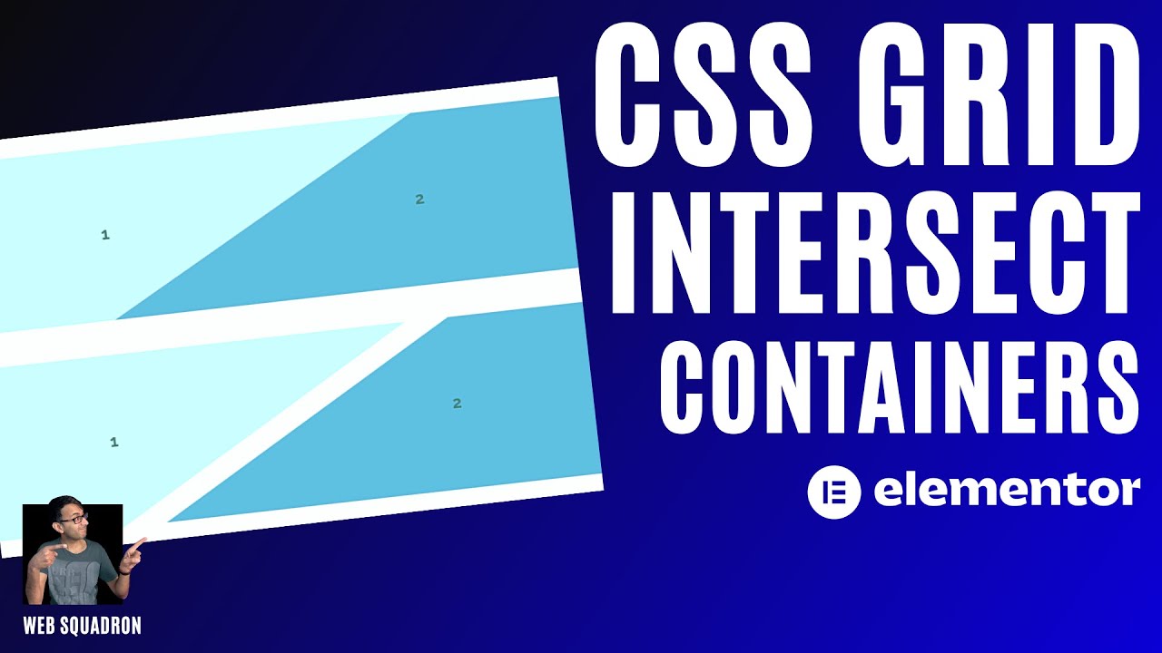 Elementor Css Clip Path Containers With Css Grid Intersect Elementor Wordpress Tutorial